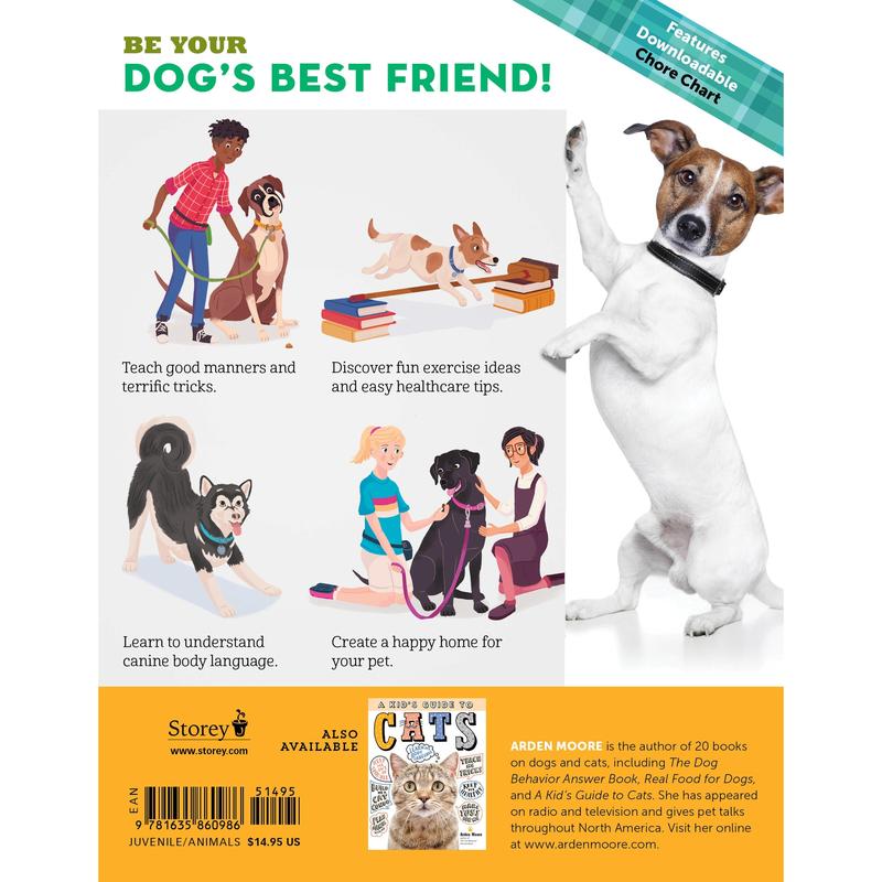 A Kid's Guide to Dogs by Arden Moore [Paperback Book]