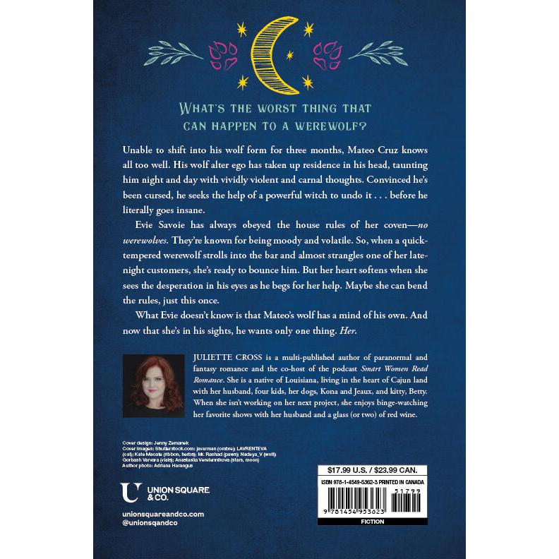 Wolf Gone Wild by Juliette Cross [Paperback Book]