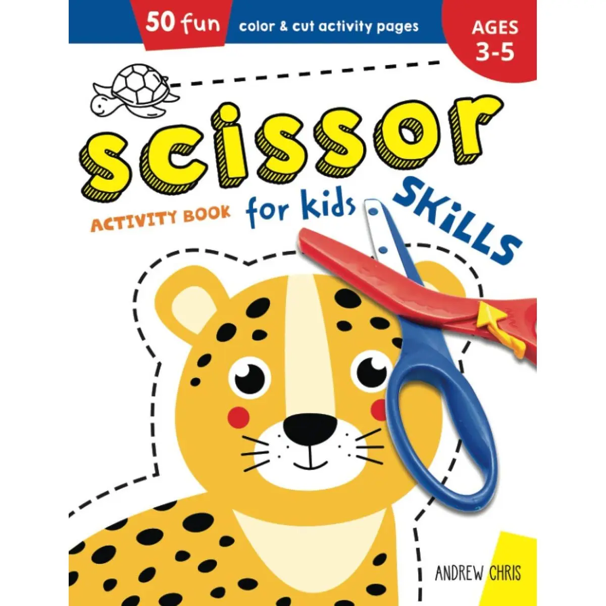 Scissor Skills Activity Book for Kids ages 3-5: A Cutting Practice ...