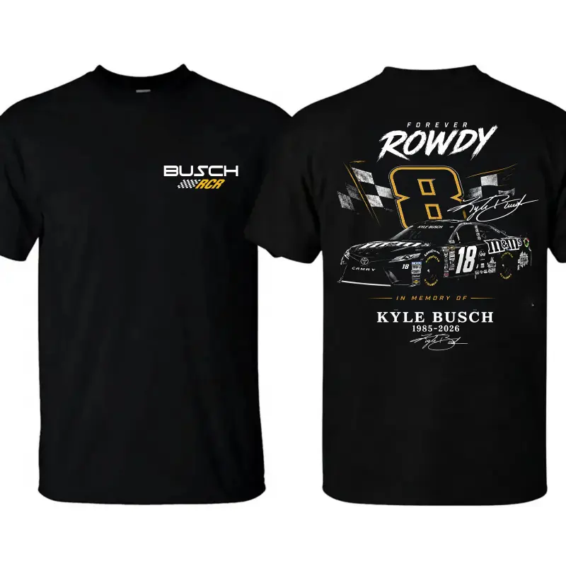 [🏁🔥Sale Up To 50%]Kyle Busch Memorial Tribute T-Shirt – 2-Sided Forever ...