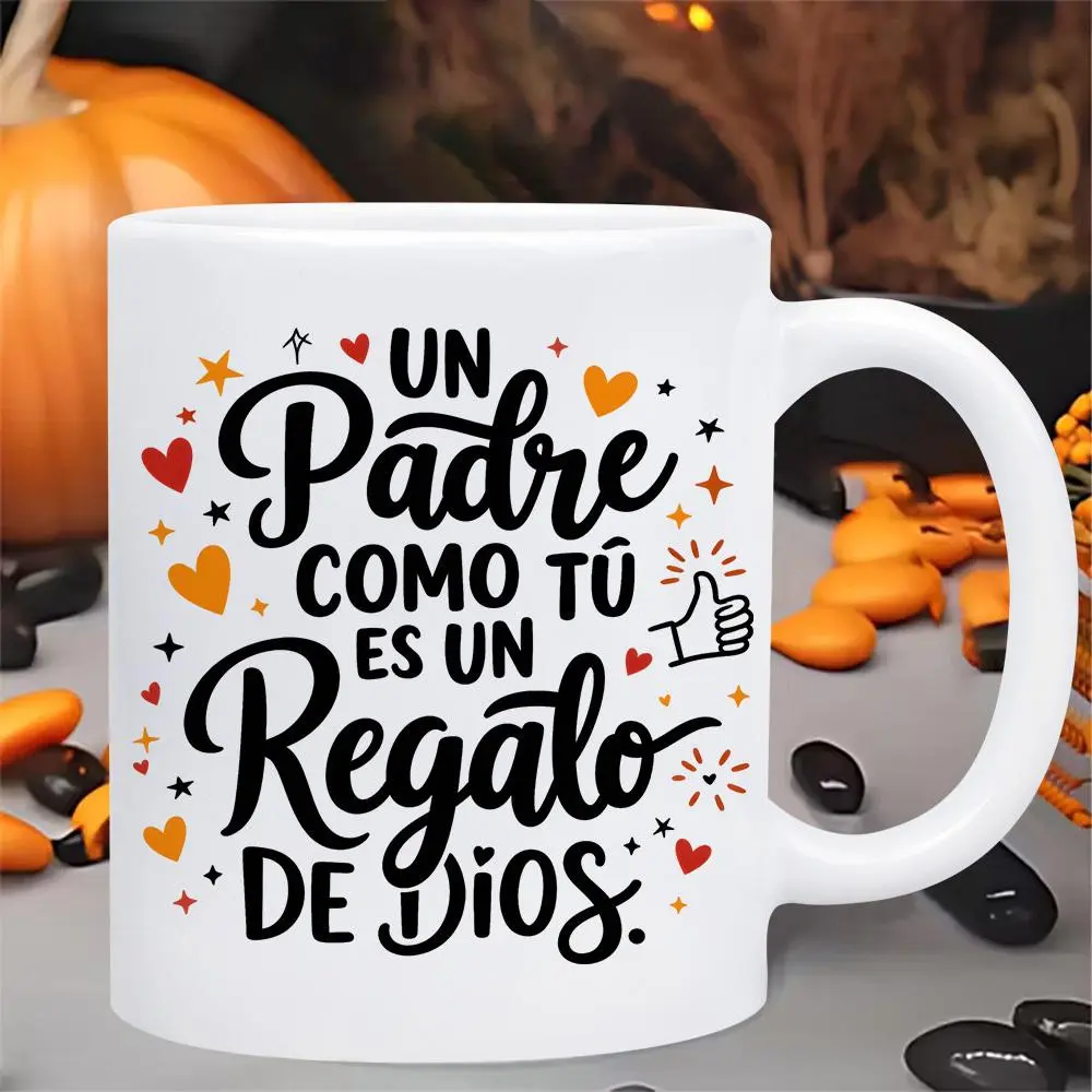 1pc Spanish Un Padre Como Tu Es Un Regalo De Dios Mug - White Ceramic ...