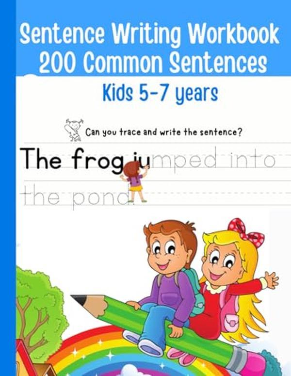 Sentence Writing Workbook Grade 1, 200 Common Sentences, Handwriting ...