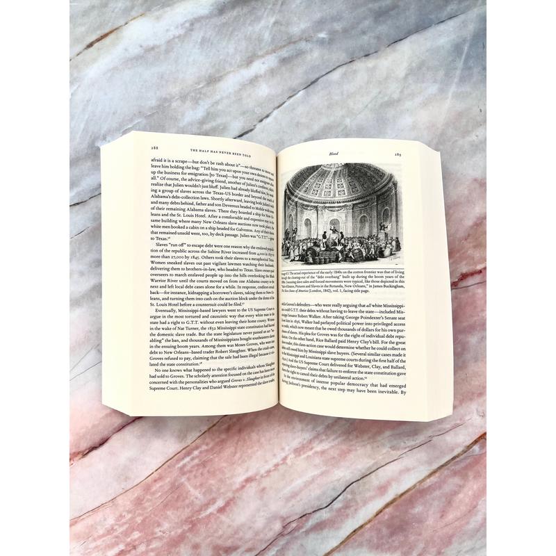 The Half Has Never Been Told: Slavery and the Making of American ...