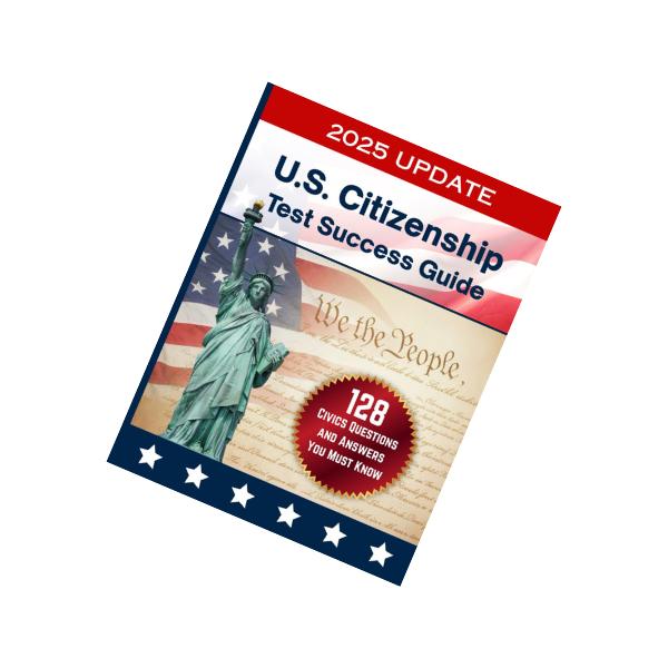 128 Civics Questions and Answers for the U.S. Citizenship Test (2025 ...