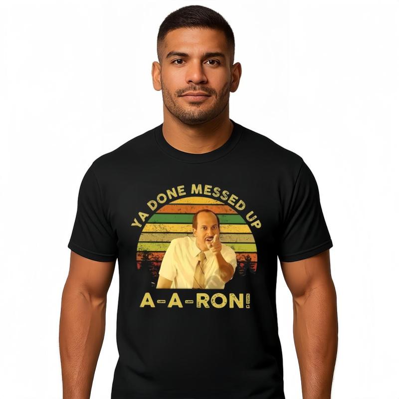 Key And Peele Shirt, Ya Done Messed Up Aaron Vintage T-Shirt, Quote ...