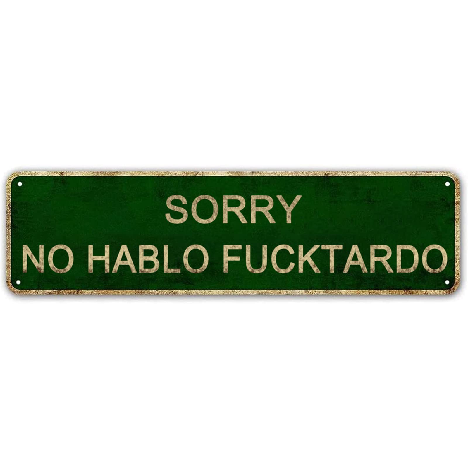 LINStore Sorry No Hablo Fucktardo, Funny Vintage Metal Tin Sign, Retro ...