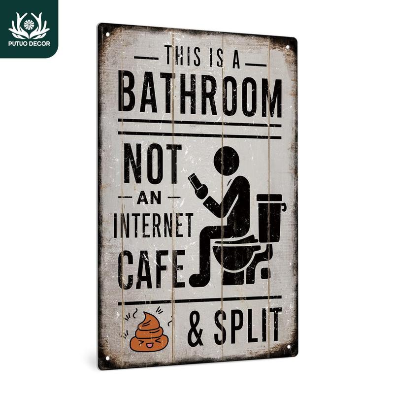 Vintage Tin Sign, This Is a Bathroom Not an Internet Cafe & Split Sign ...