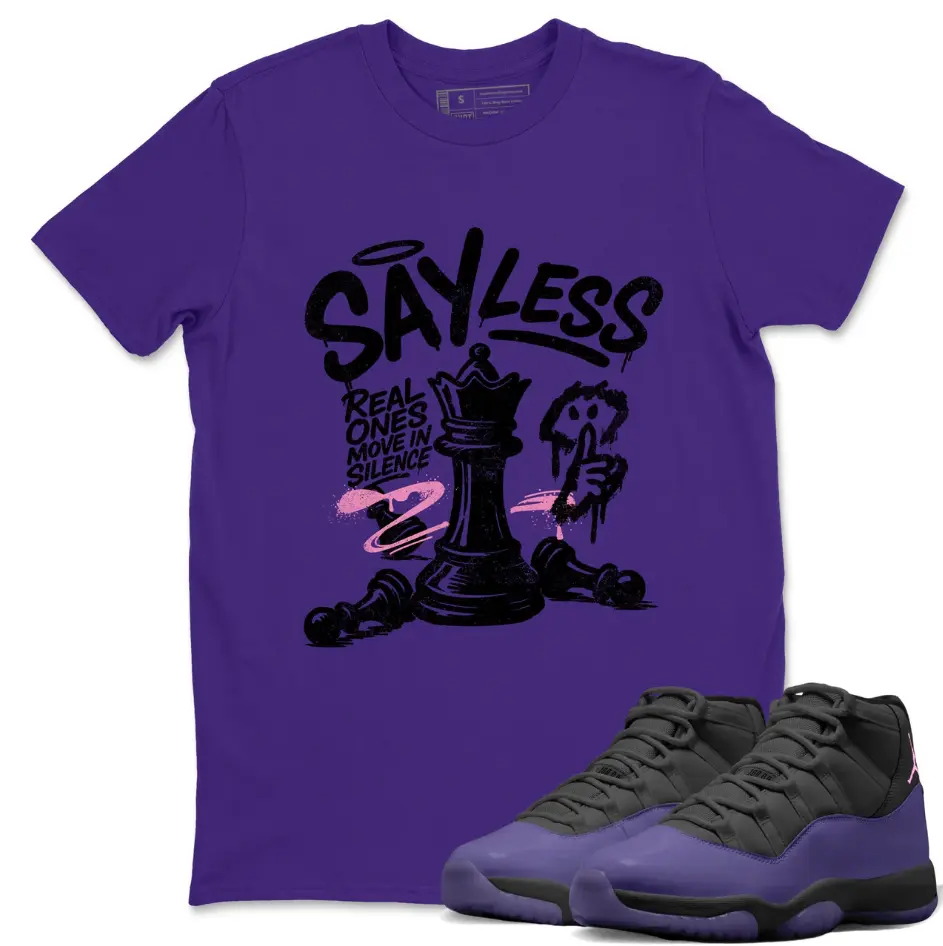 Say Less Unisex Graphic T-Shirts To Match Sneakers Jordan 11 Canyon ...