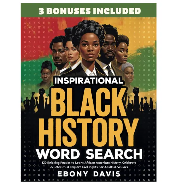 Inspirational Black History Word Search: 120 Relaxing Puzzles to Learn ...