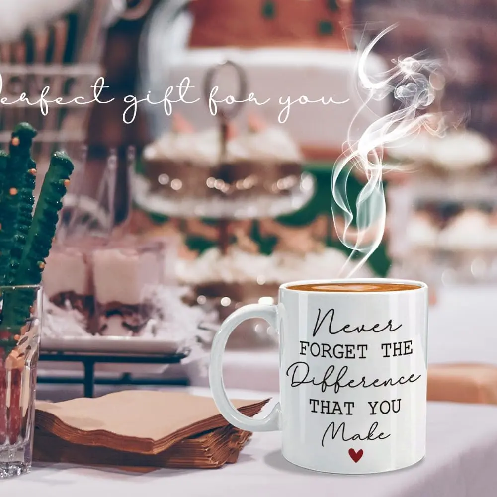 Never forget the difference That You Make Mug, Inspirational Gifts for ...