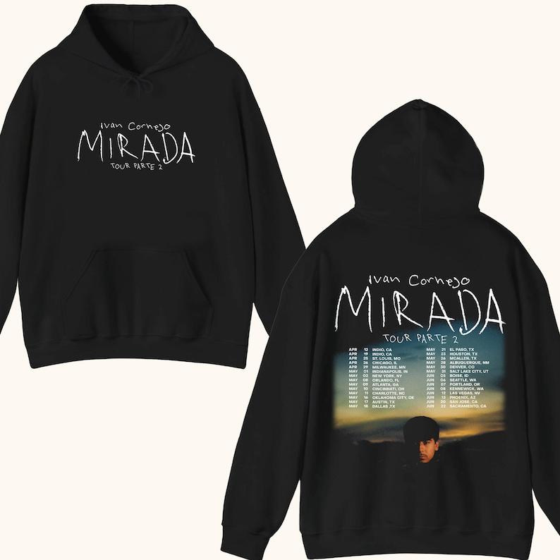 Ivan Cornejo Mirada Tour Parte 2 Hoodie, Mirada Tour Hoodie, Ivan ...