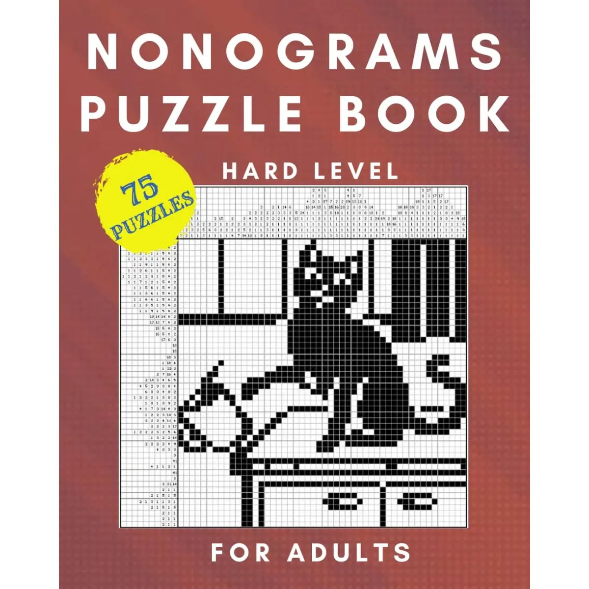 Nonogram Puzzle Book For Adults: 75 Hard Level Japanese Crossword ...