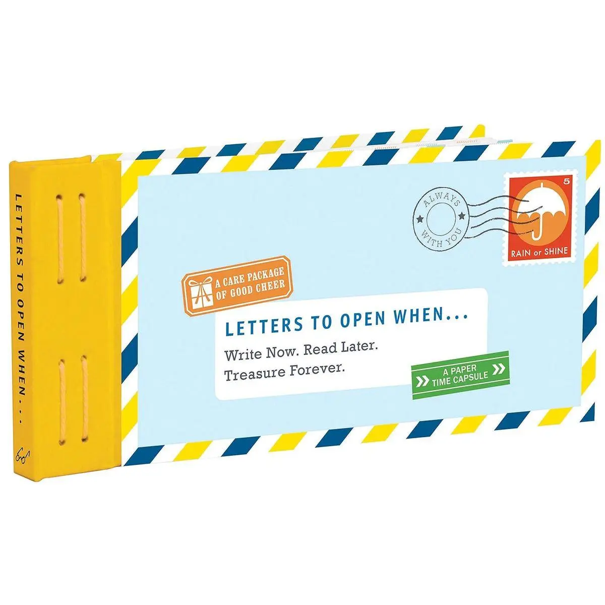 Letters to Open When...: Write Now. Read Later. Treasure Forever ...