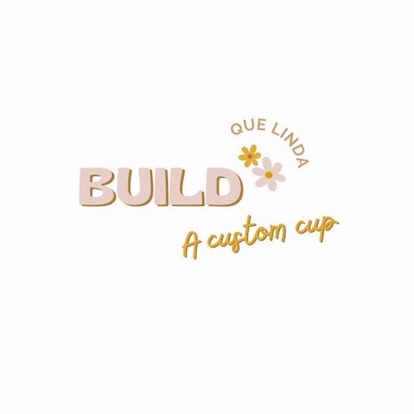 Build a custom cup - pick the design and cup and I make your cup on ...