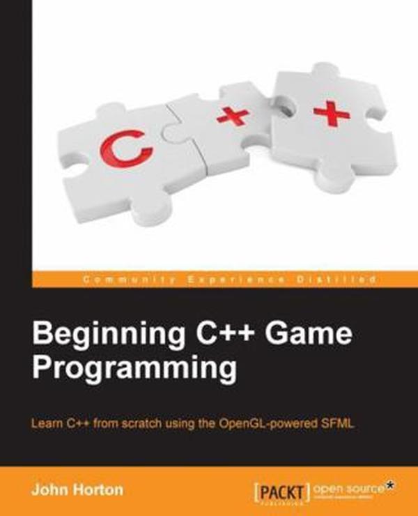 Beginning C++ Game Programming: Learn C++ from scratch and get started ...