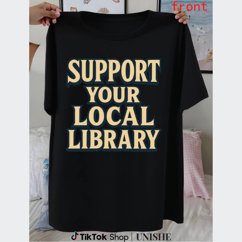 Casual Short-Sleeve Tee Featuring Eye-Catching "SUPPORT YOUR LOCAL ...