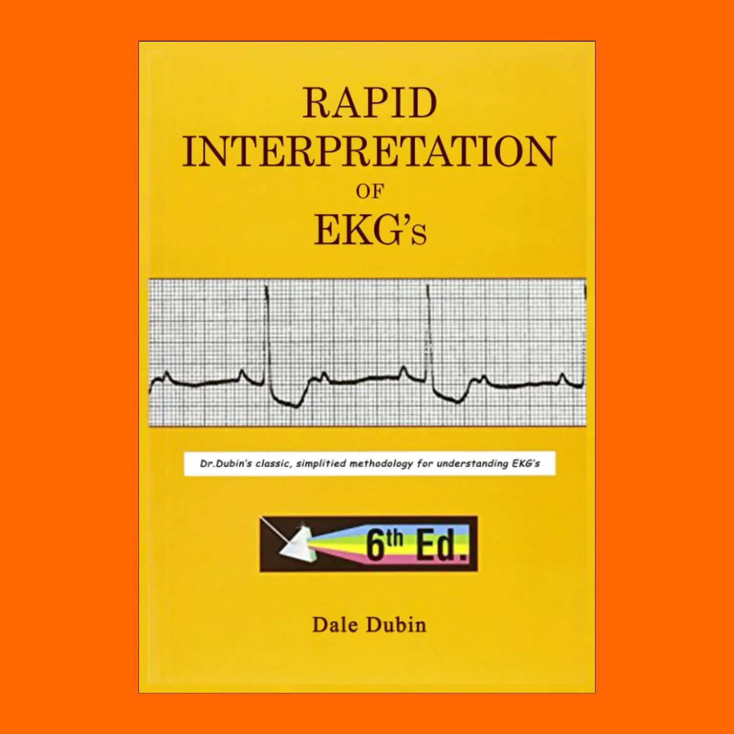 Master EKG Analysis with Rapid Interpretation of EKG's, Sixth Edition ...
