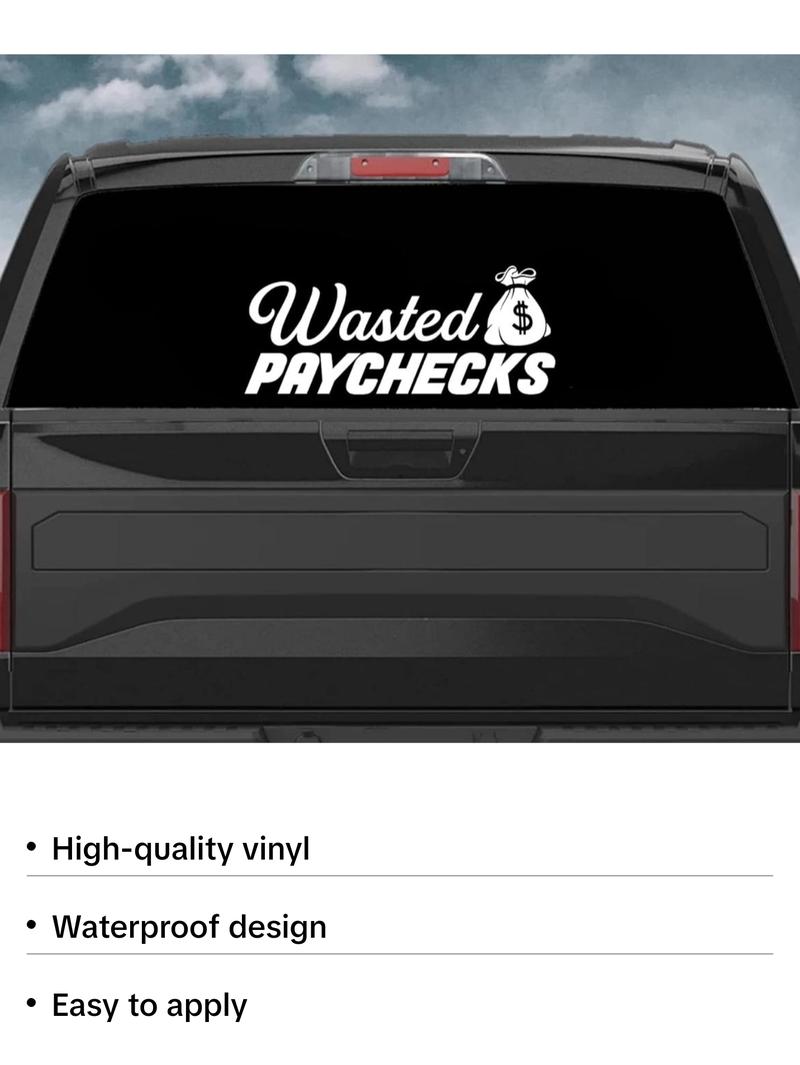 Wasted Paychecks v3 JDM Decal Car Truck Window Windshield Sticker Vinyl ...