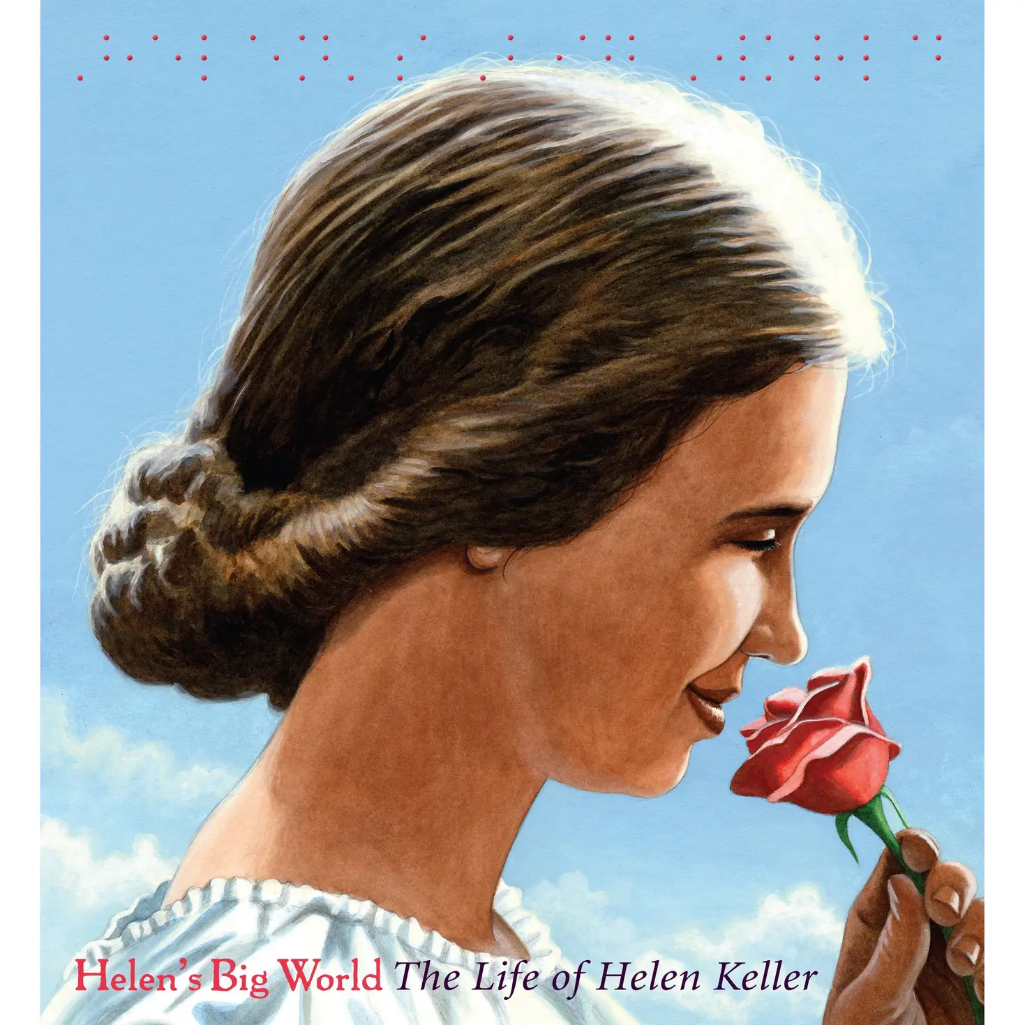 Helen's Big World by Doreen Rappaport, Matt Tavares [Hardcover Book ...