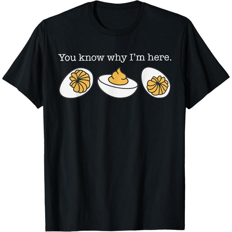 Retro Thanksgiving Dinner You Know Why I'm Here Deviled Egg T-Shirt ...