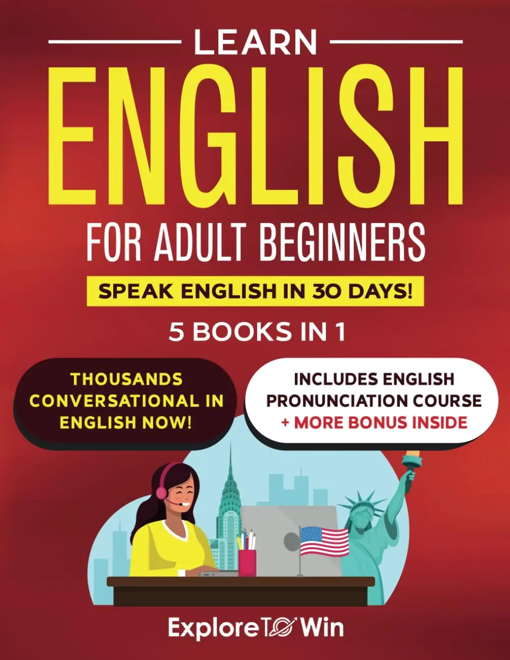 Learn English for Adult Beginners: 5 ESL Books in 1: Perfect Your ...
