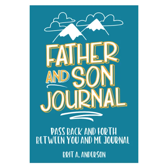Father and Son Journal: Pass Back and Forth Between You and Me Journal ...