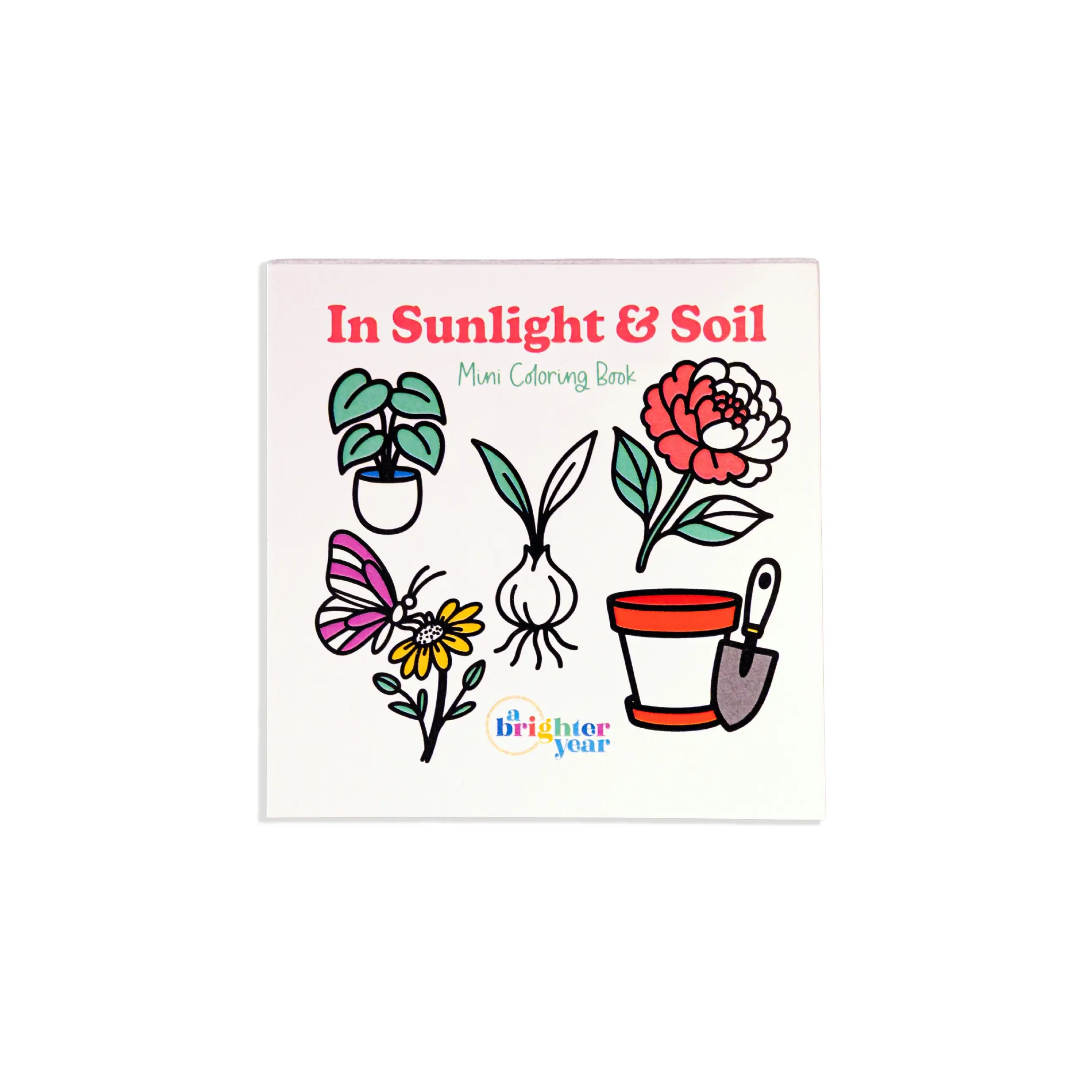 In Sunlight & Soil Mini Coloring Book - Plants, Garden, Flowers Themed ...