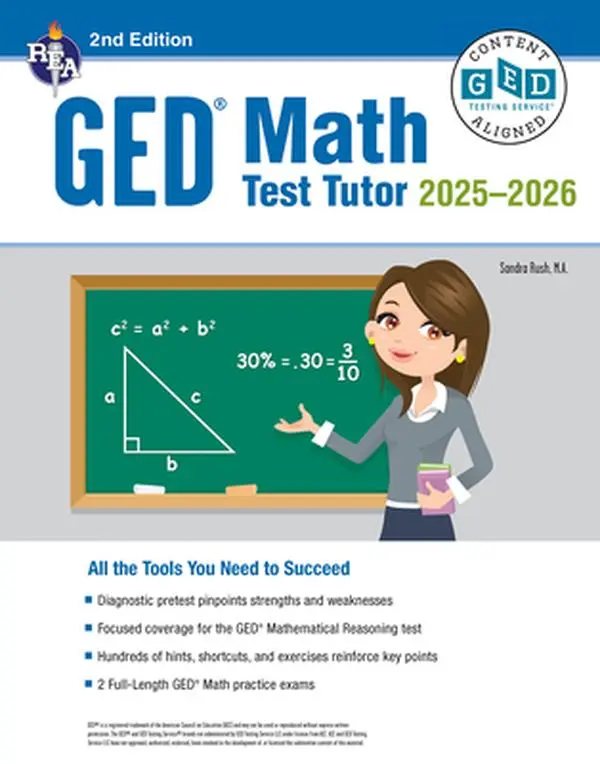 GED Math Test Tutor, for the 2024-2025 GED Test: All the Tools You Need ...