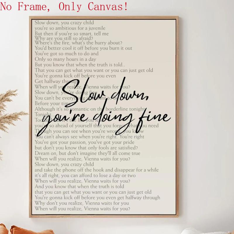Slow Down You're Doing Fine Poster, Billy Joel, Vienna Wall Art ...