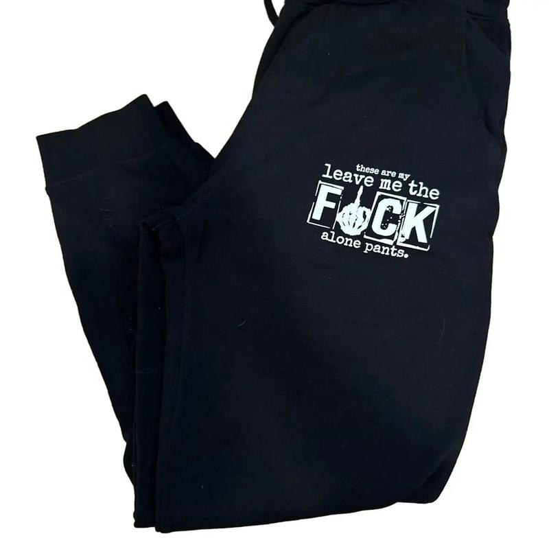 Leave Me the F*** Alone Unisex Sweatpants High Waist Drawstring ...