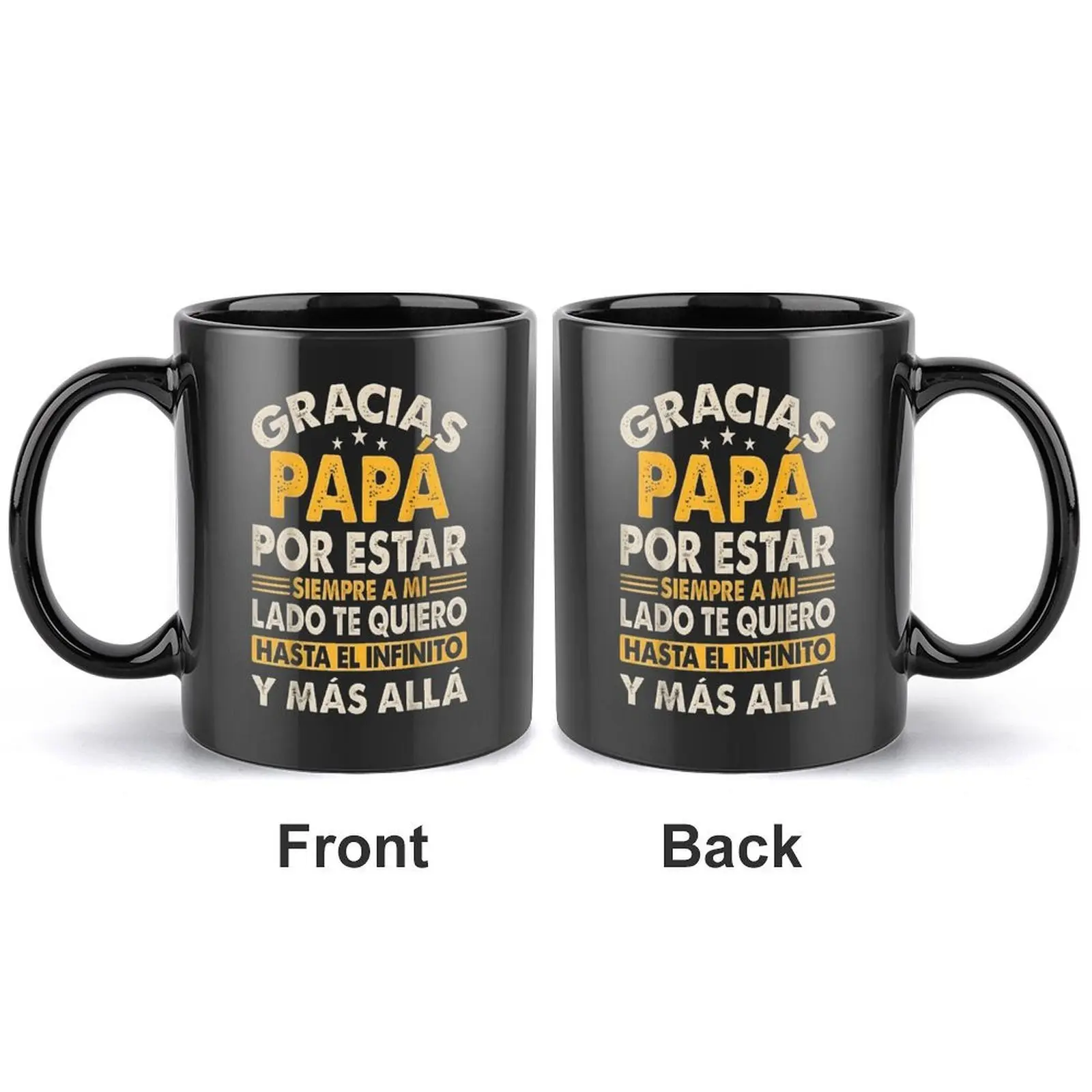 Gracias Papá Por Estar Siempre A Mi Lado Black Mug, 11oz & 15oz Glossy ...