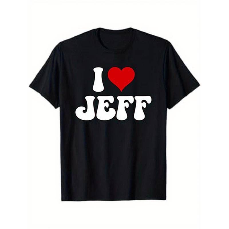 's & 's I Love Jeff T-Shirt - 100% Cotton Slim Fit Short Sleeve Crew ...