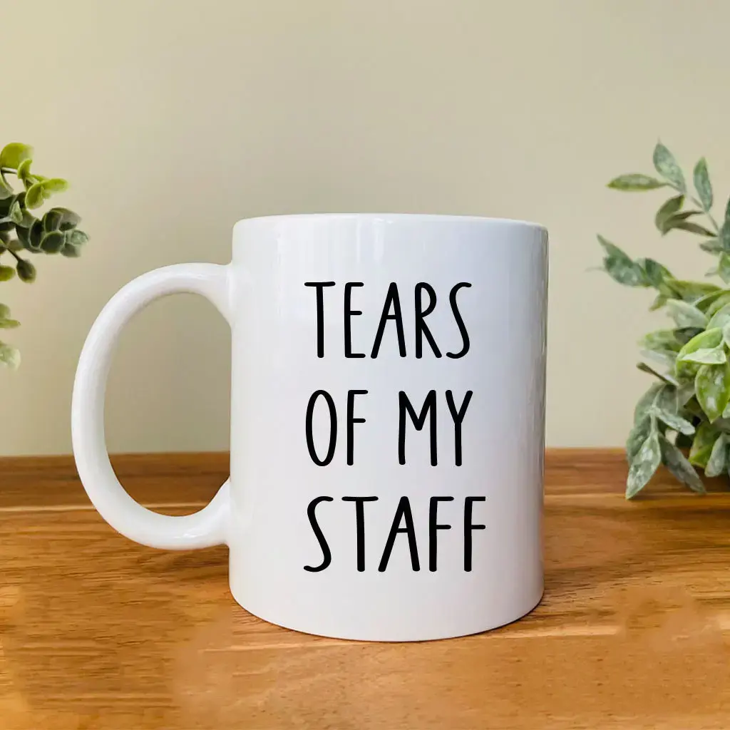 Tears Of My Staff Coffee Mug Boss Mug Funny Manager Gift Office Humor ...