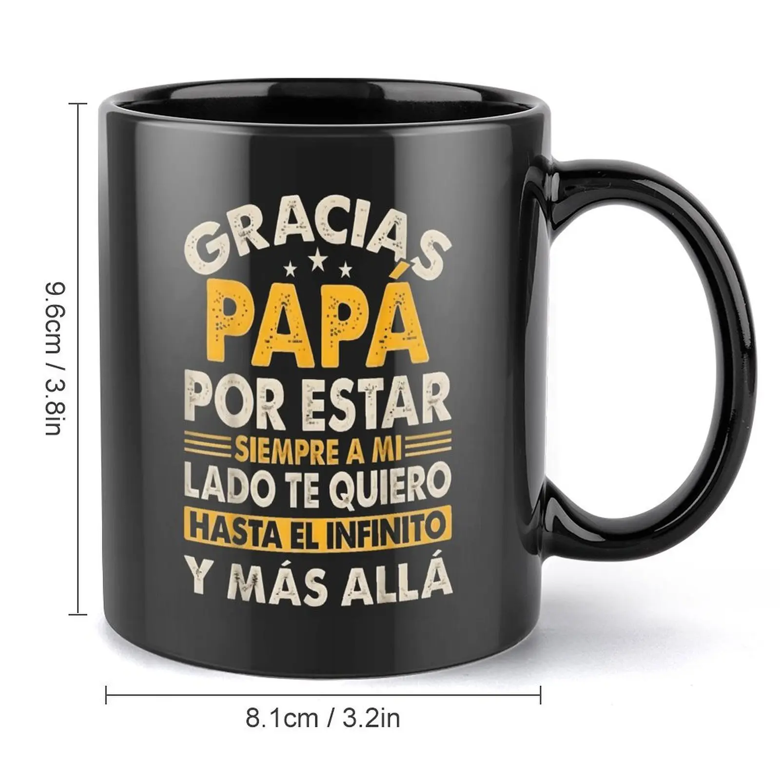 Gracias Papá Por Estar Siempre A Mi Lado Black Mug, 11oz & 15oz Glossy ...