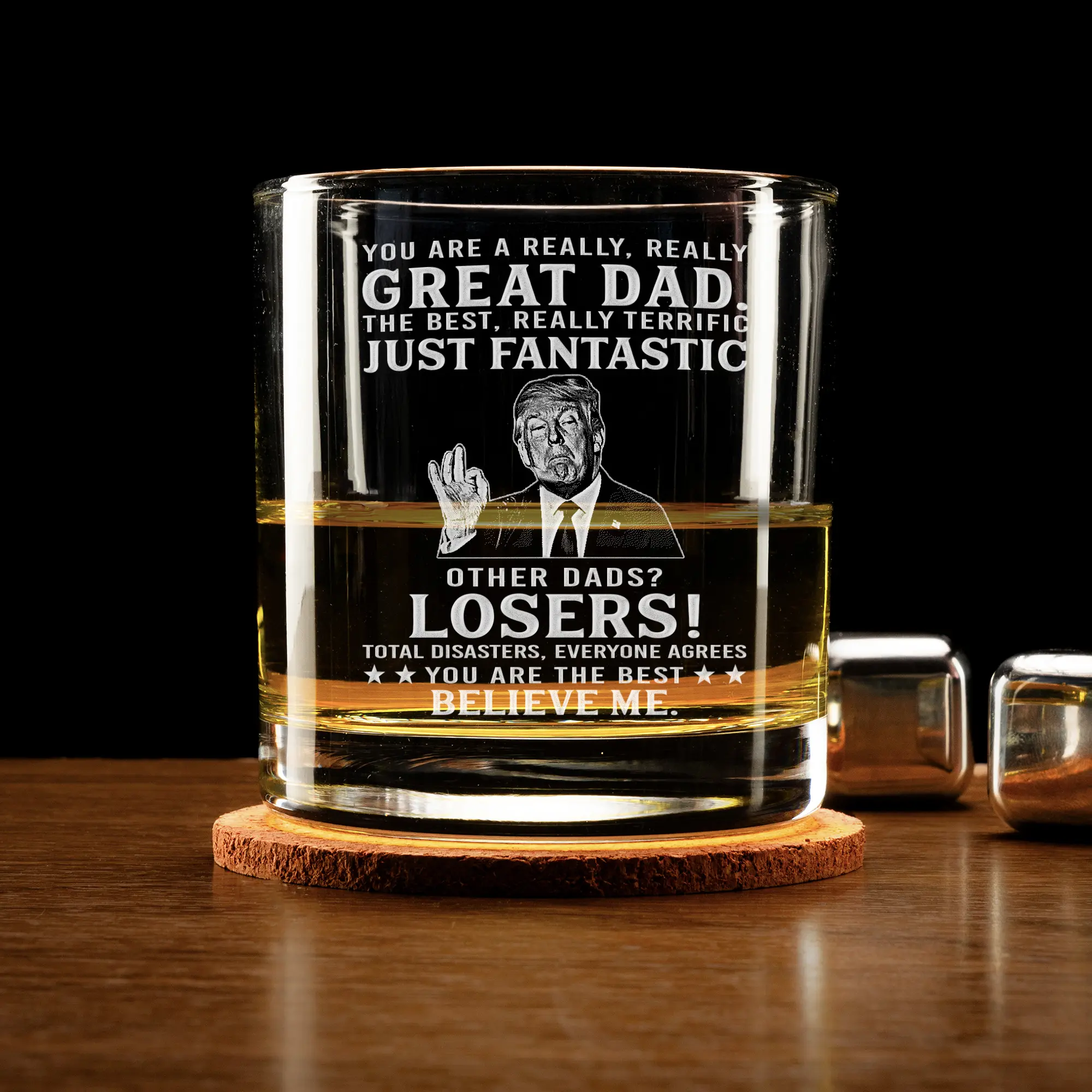 Engraved “Great Dad Believe Me” Whiskey Glass – Funny Gift for Dad ...