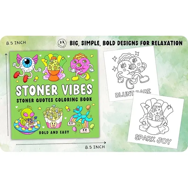 Stoner Vibes: Stoner Quotes Coloring Book for Adults with 50 Bold and ...