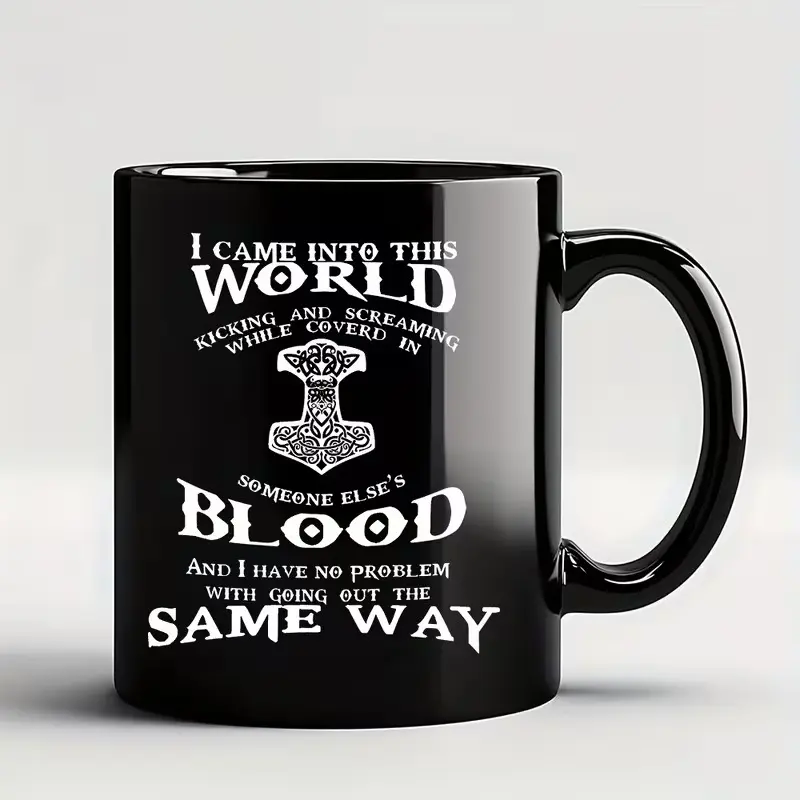 Viking Quote Mug, Norse Hammer Graphic Coffee Cup, Bold Warrior Style ...