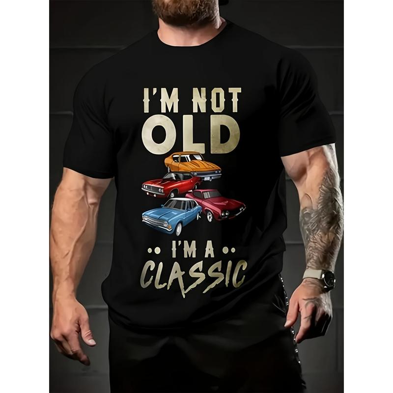 Men's "I'm Not Old, I'm a Classic" Graphic T-Shirt - Black Casual ...