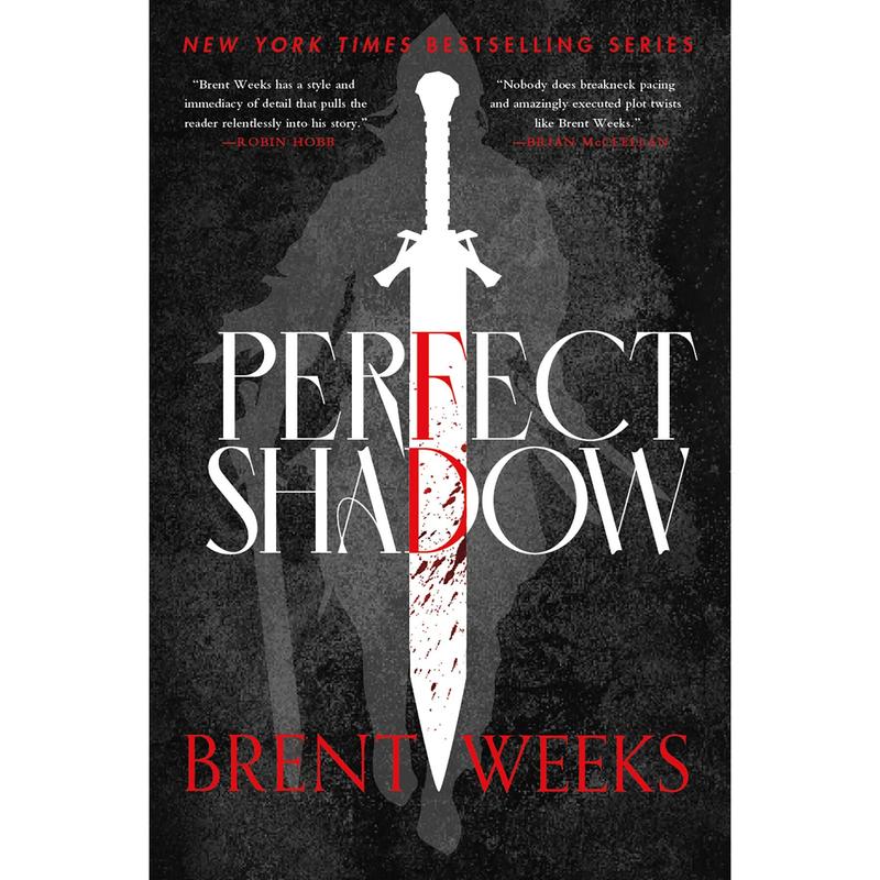 Perfect Shadow by Brent Weeks [Hardcover Book]