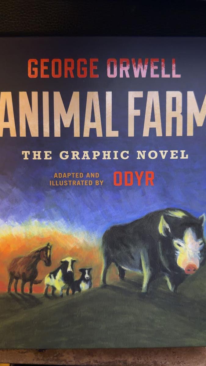 Animal Farm: The Graphic Novel by George Orwell||Odyr [Hardback Book]